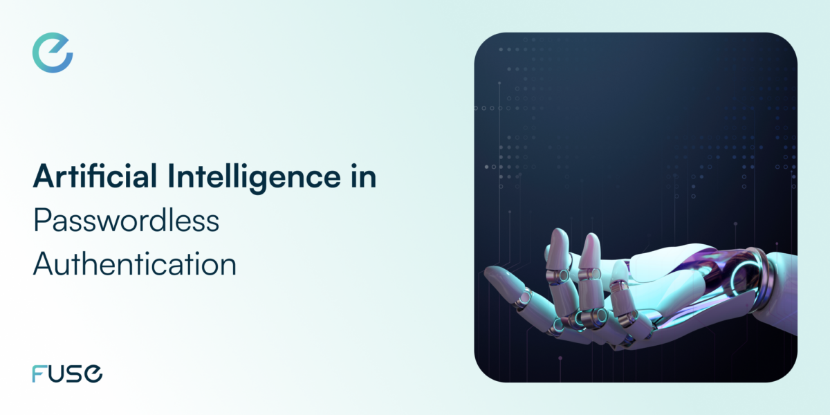 Artificial Intelligence in Passwordless Authentication - eTag | eTag